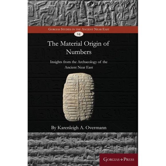Karenleigh A. Overmann | Other | The Material Origin Of Numbers ...